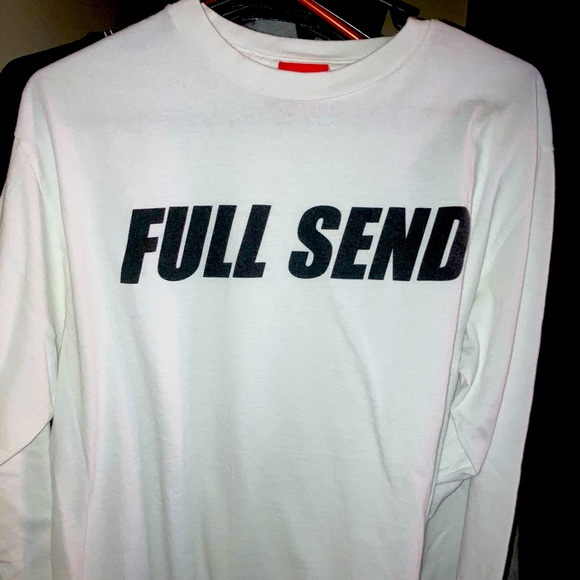Full Send | Shirts | Full Send Long Sleeve | Poshmark